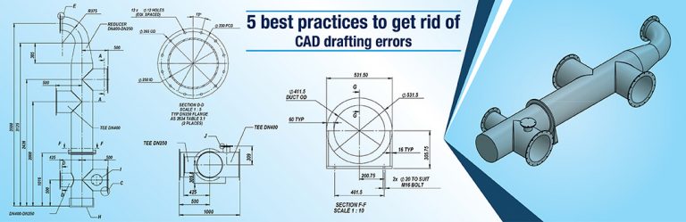 5 CAD drafting and drawing mistakes you must avoid to save costs | HES Blog